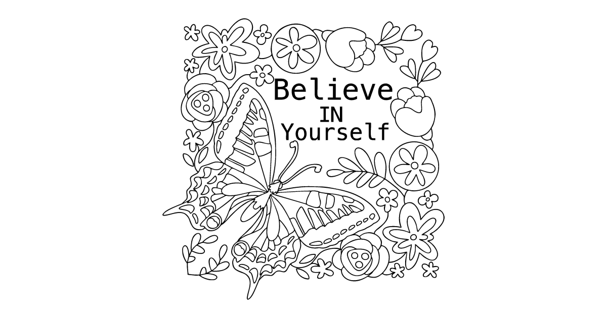 Believe in yourself coloring page | Coloring-for-Adults.com